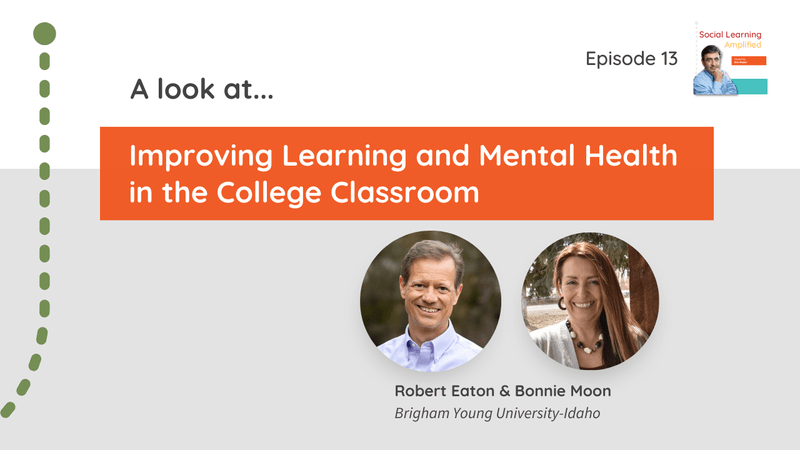 A Look at Improving Learning and Mental Health in the College Classroom | Social Learning ...